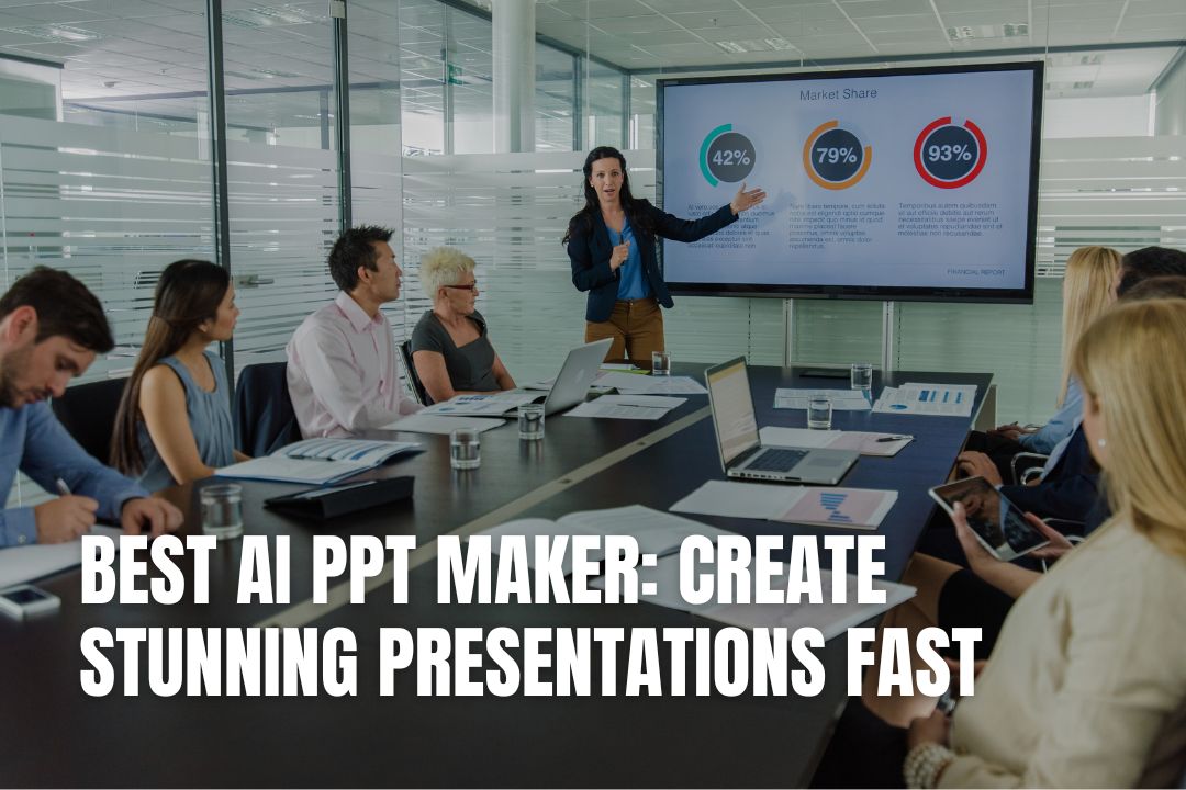 Best AI PPT Maker: Create Stunning Presentations Fast
